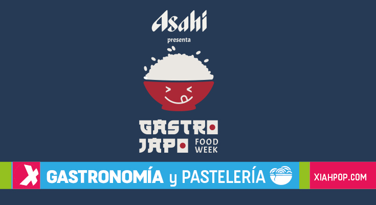 Gastro Japo Food Week 2019 | XIAHPOP