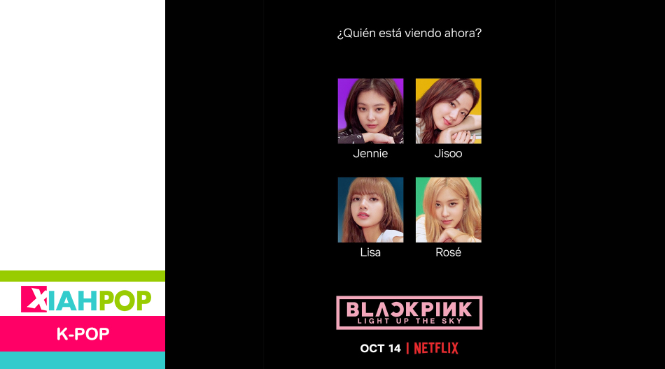 "BLACKPINK: Light Up the Sky" el documental se estrenará en Netflix ...