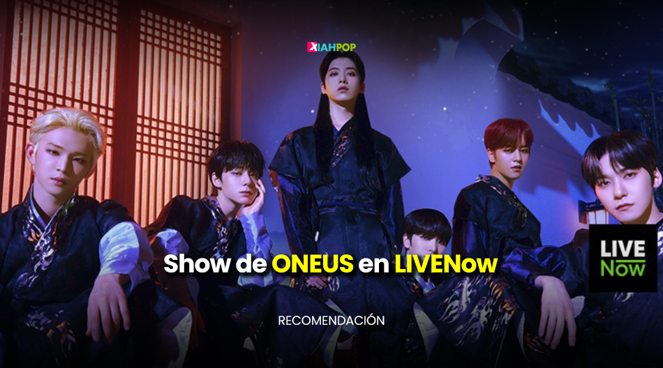 ONEUS, el grupo que marca tendencia | XIAHPOP